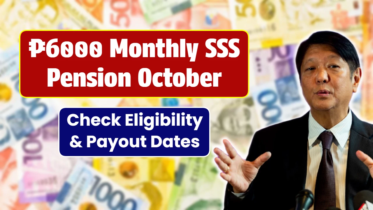 6000 Monthly Pension For Filipino Pensioners In October 2025: Are You Eligible?